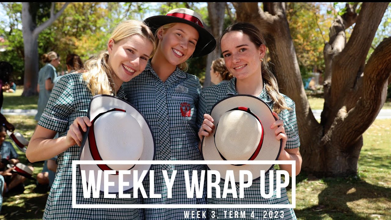 Weekly Wrap Up Week 3, Term 4, 2023 - YouTube