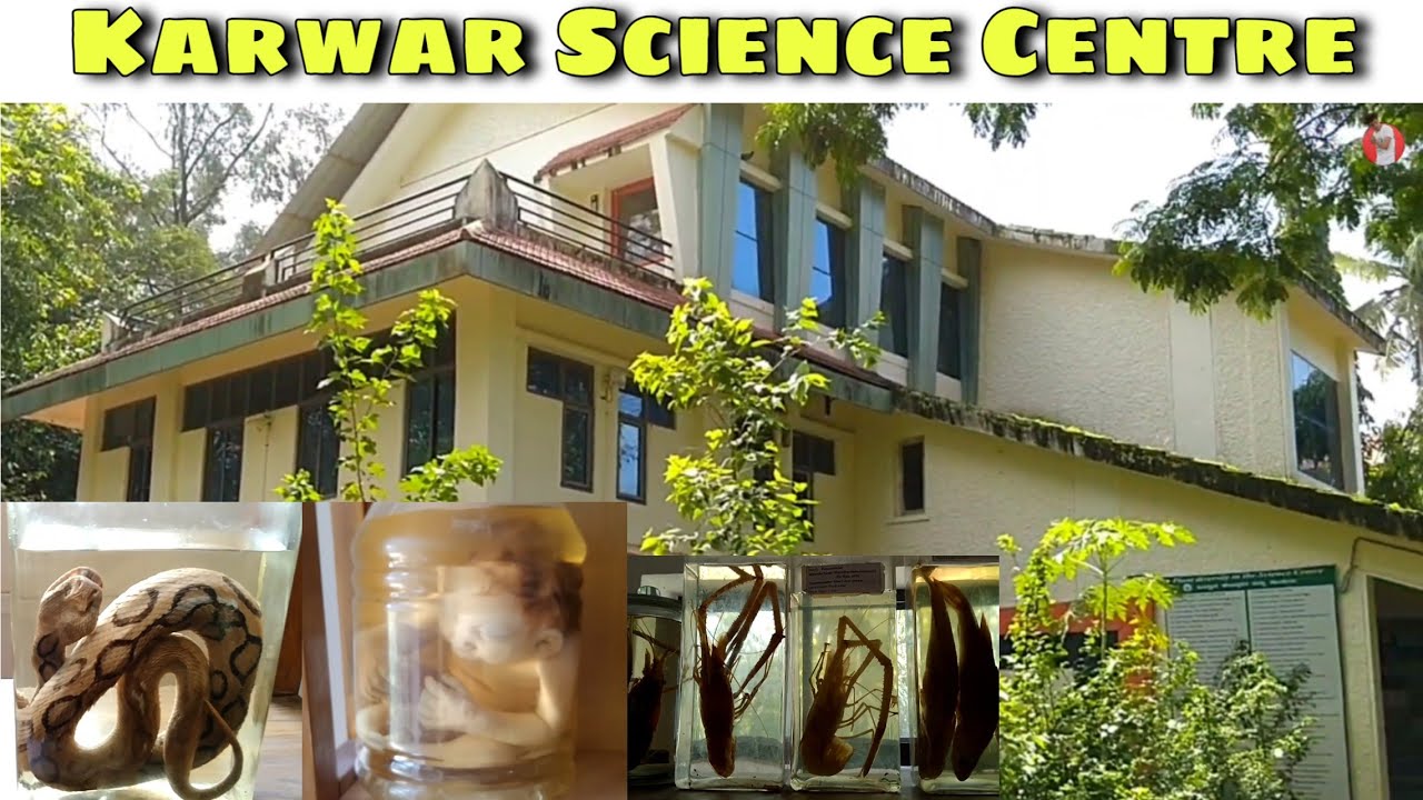 SCIENCE - KARWAR SUB REGIONAL SCIENCE CENTER | - YouTube