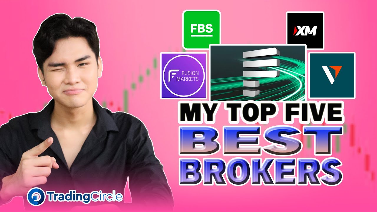 TOP 5 Forex Brokers You Should Know 😱 | Trading Circle by Alex Balingit ...