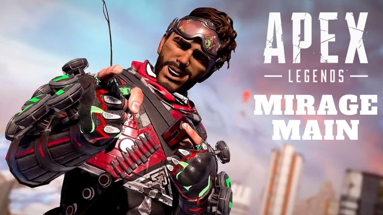MIRAGE MAIN | APEX LEGENDS LIVE - YouTube