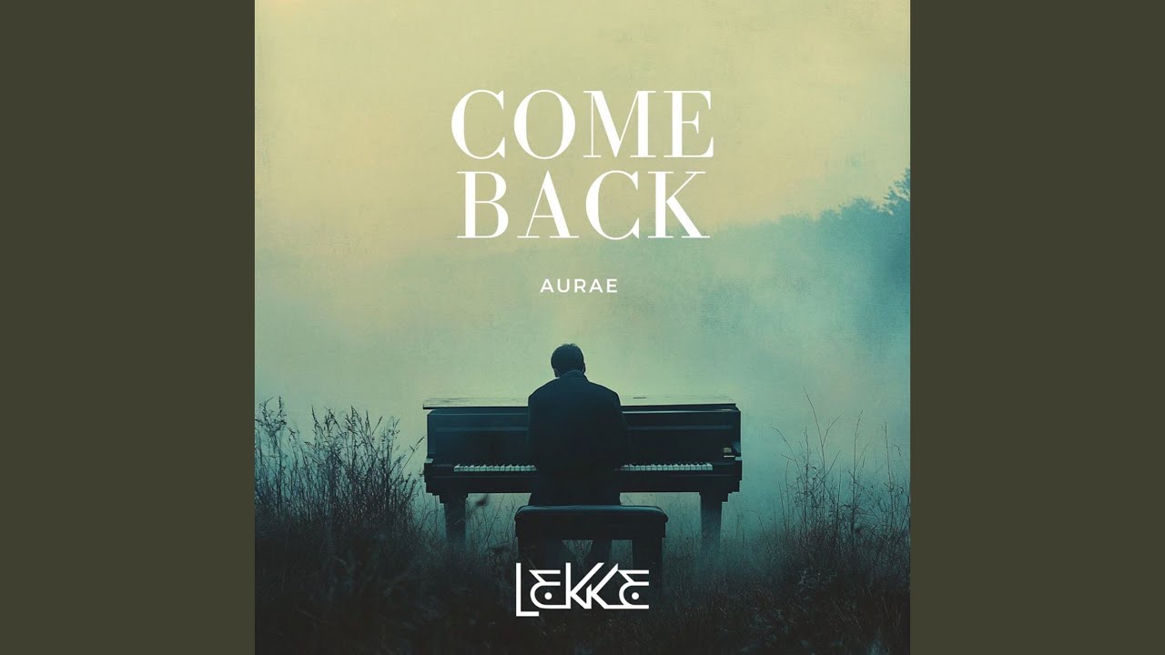 Come Back - YouTube