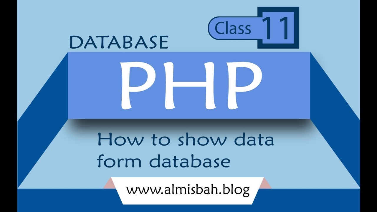 Select Data From Mysql Database Php Class 11 Youtube