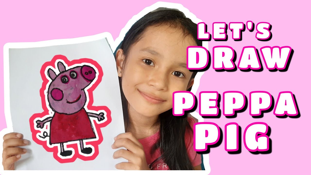 Let's draw PEPPA PIG - YouTube