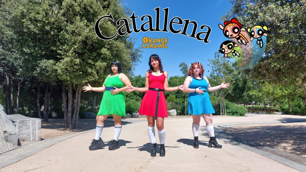 [KPOP DANCE IN PUBLIC SPAIN] Catallena - ORANGE CARAMEL | Especial ...