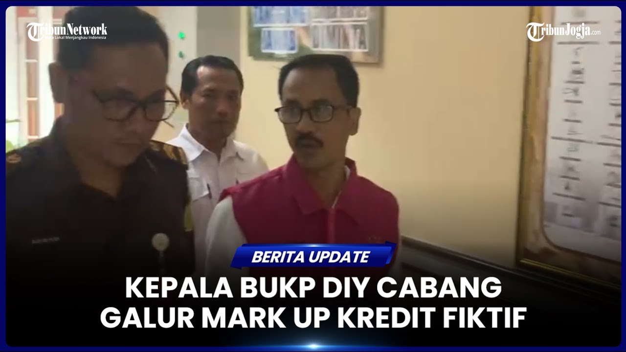 Terjaring Kasus Korupsi Simpan Pinjam, Kepala BUKP DIY Cab Galur ...