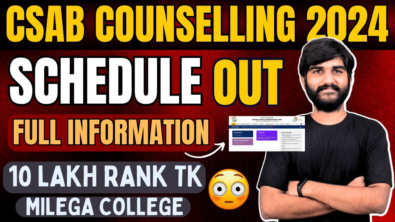 CSAB Counselling 2024 Official🔴 Schedule Released | CSAB Counselling ...