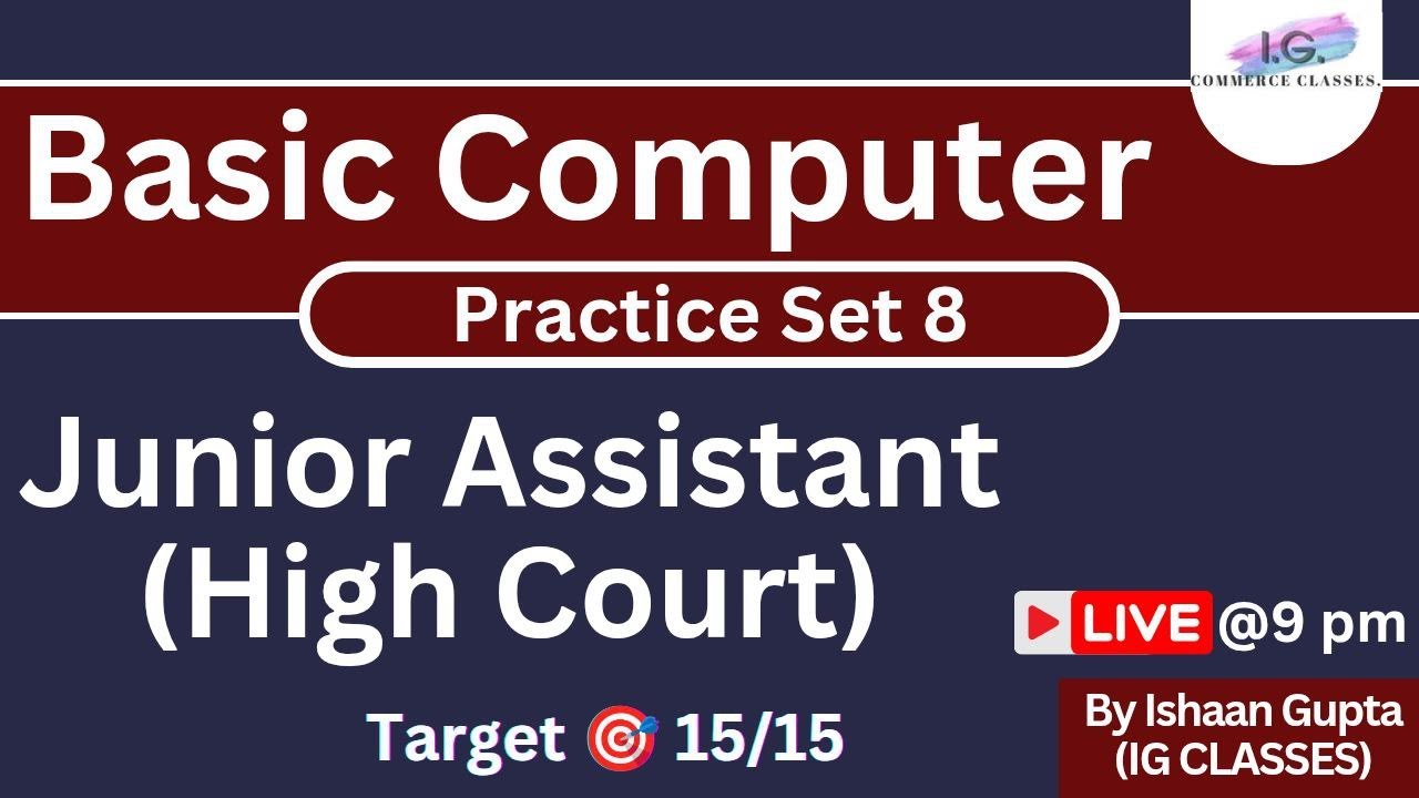 BASIC COMPUTER - Practice set 8 - Best 15 MCQ - Junior Assistant High ...