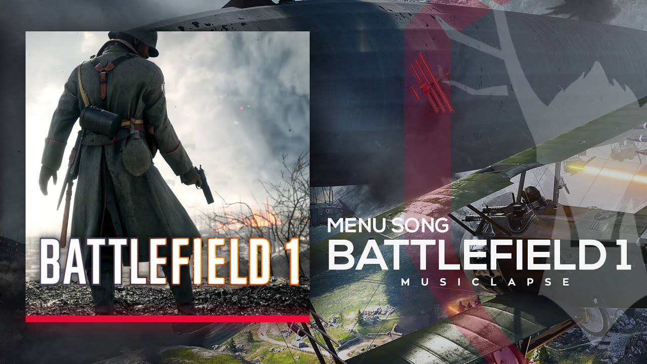 Battlefield 1 - Main Menu Song - YouTube