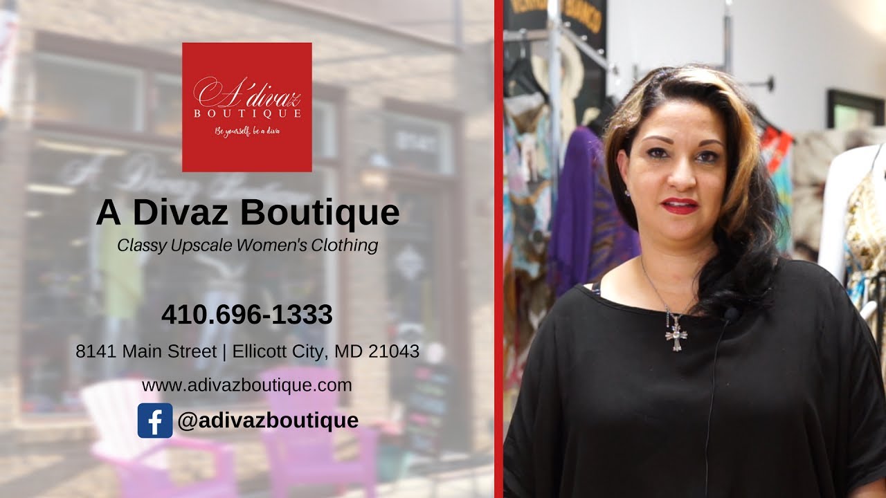 A Divaz Boutique, Upscale Women's Clothing in Ellicott City, MD - YouTube