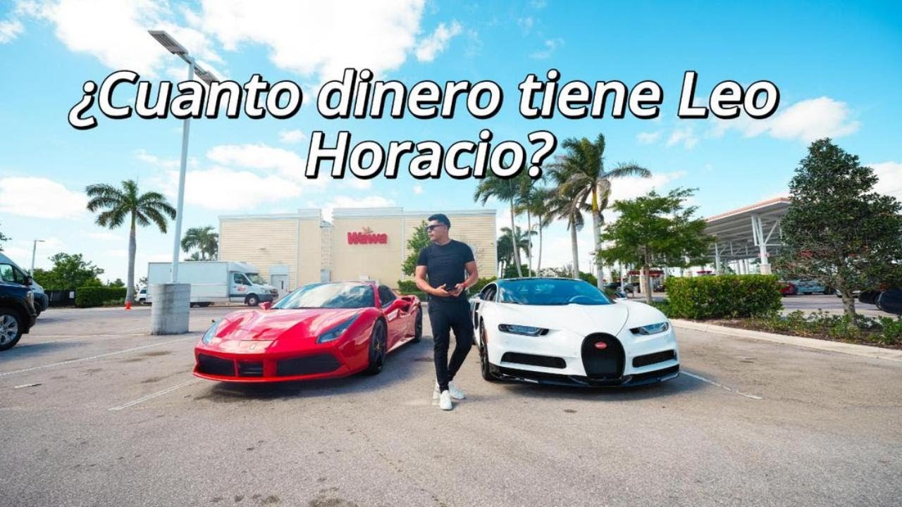 ¿CUANTO DINERO TIENE LEO HORACIO? - YouTube