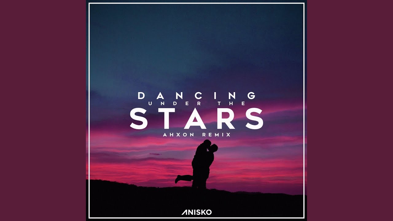 Dancing Under Stars (AhXon Remix) - YouTube