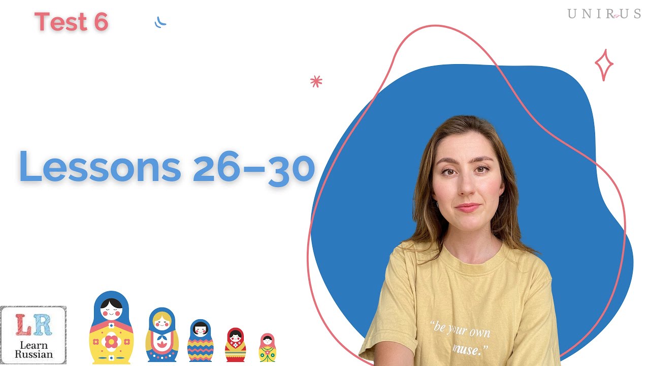 Russian language | Test 6 | Lessons 26–30 - YouTube