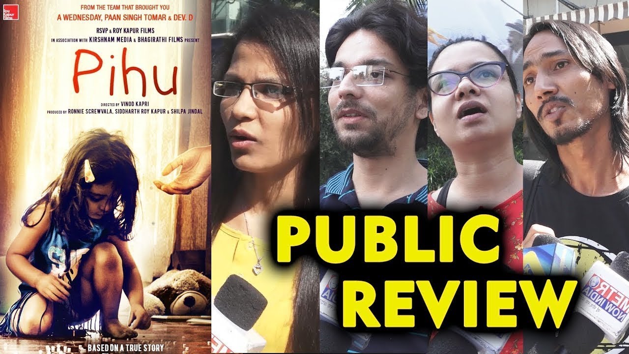 Pihu Movie Public Review | Honest Review | First day First Show - YouTube