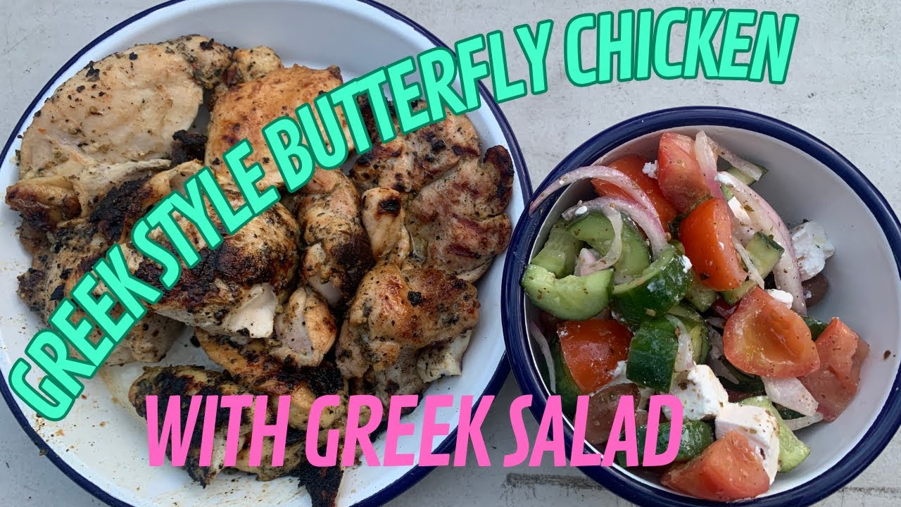Camp cooking, camp cookups. Greek style Butterfly Chicken And Salad ...