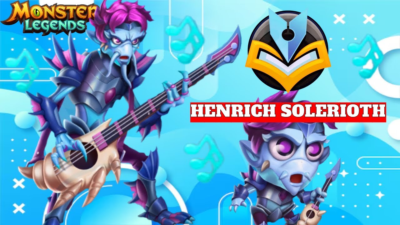 HENRICH SOLERIOTH - REVIEW - (R0) Soporte Decente / Monster Legends ...