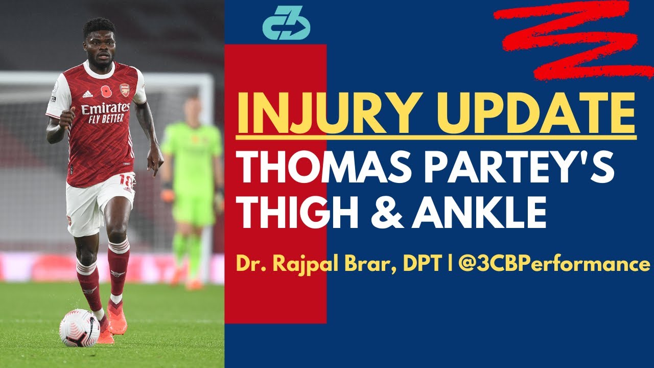 Thomas Partey injury update (thigh & ankle) 11.16.20 | Experts explains ...
