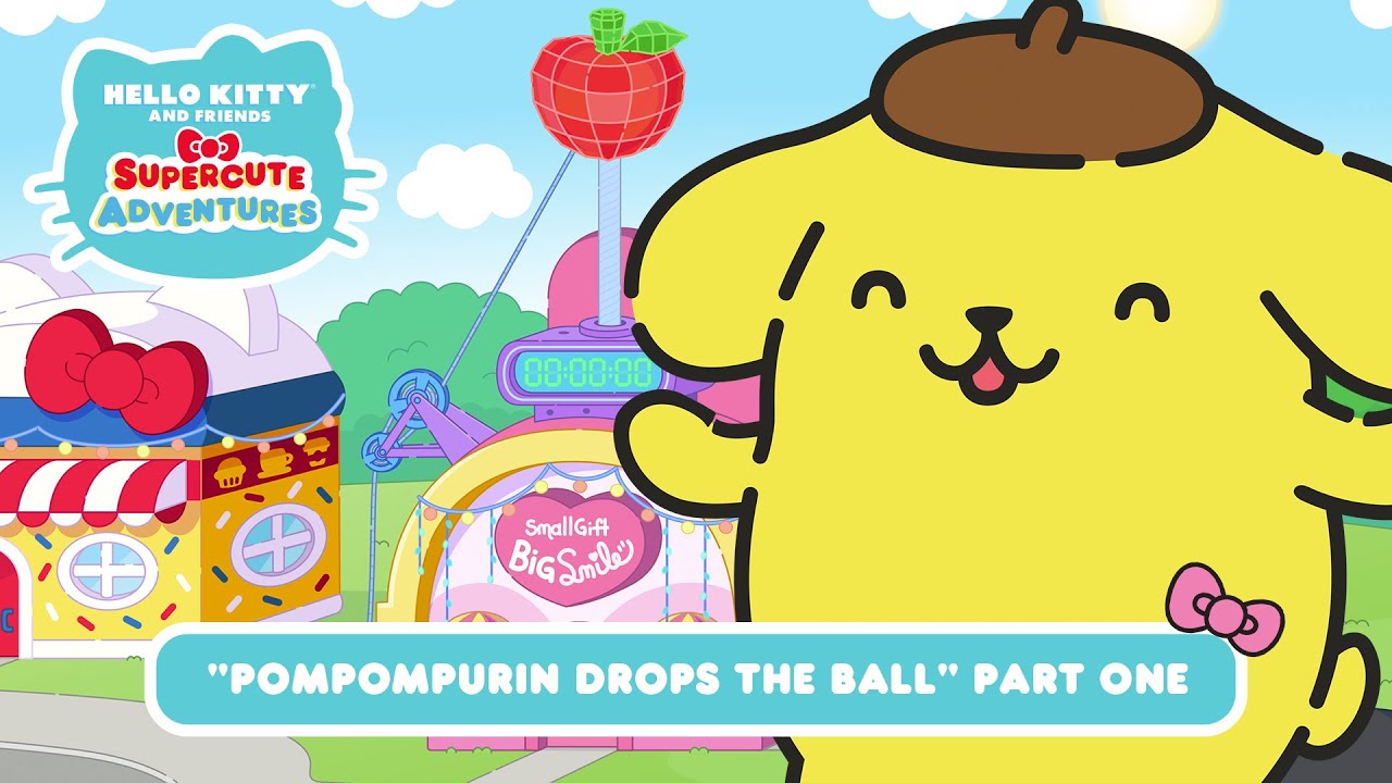 Pompompurin Drops the Ball (Part 1) | Hello Kitty and Friends Supercute ...