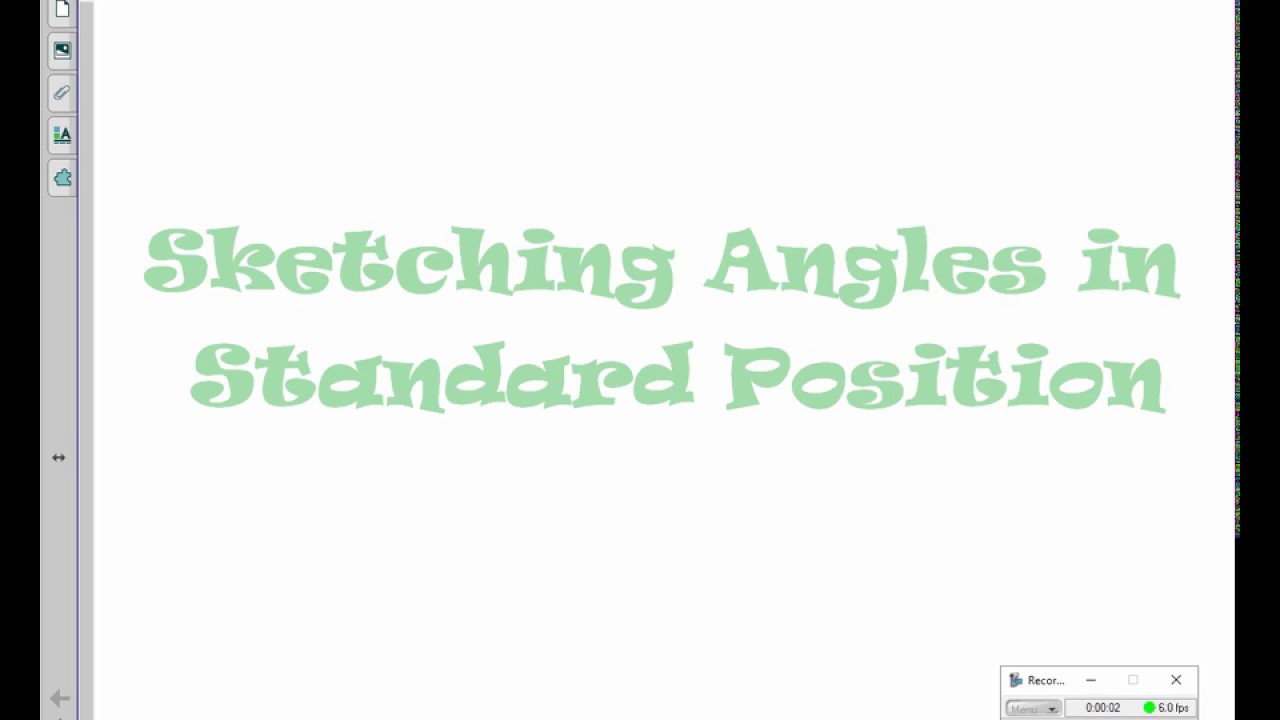 Sketching Angles in Standard Position - YouTube