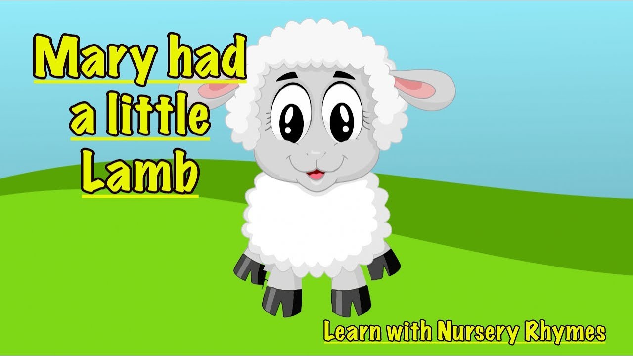Learn with Nursery Rhymes Mary had a Little Lamb - YouTube