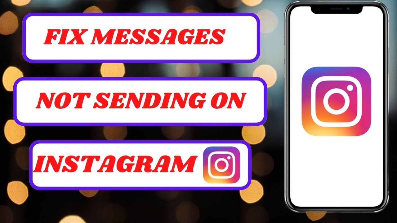 How to Fix Instagram Messages Not Sending on iPhone (2025 Quick & Easy ...