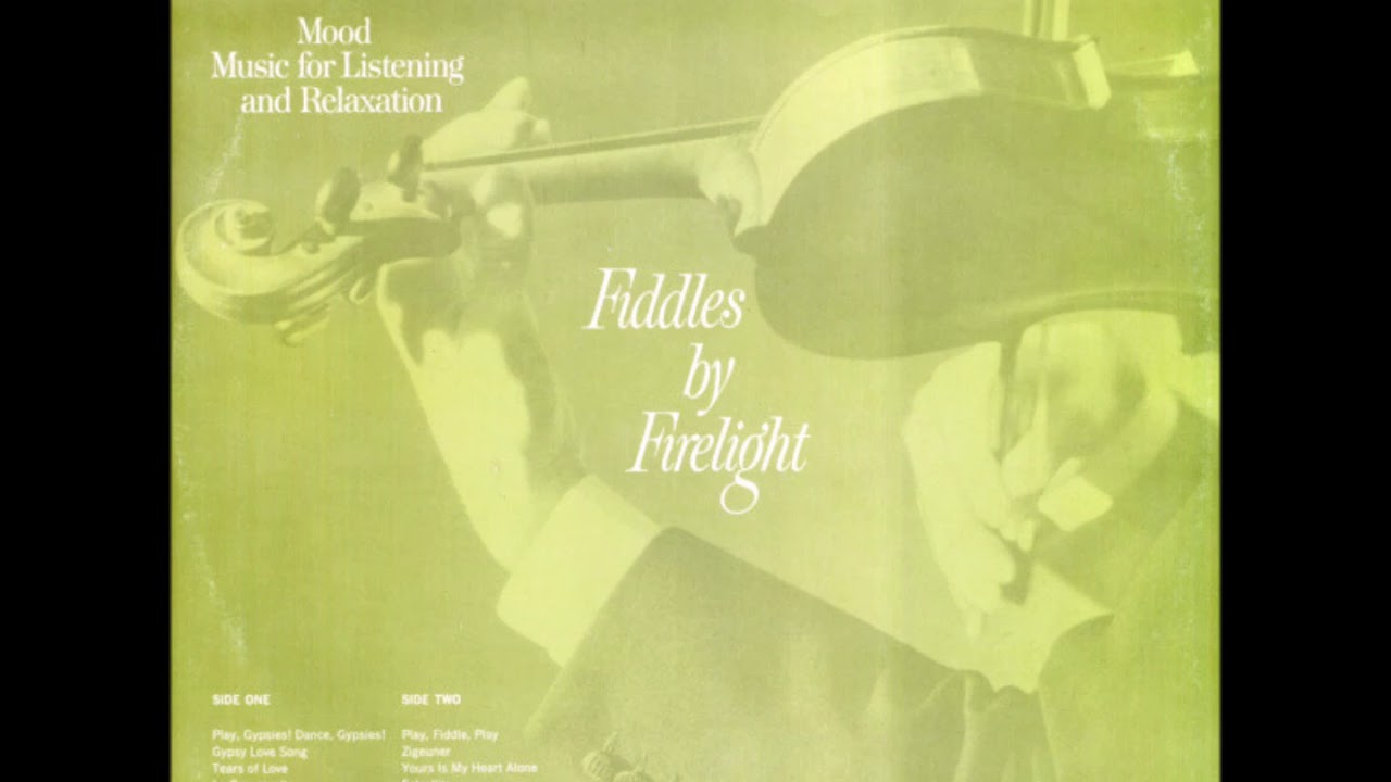 10 – Mood Music for Listening and Relaxation – Fiddles by Firelight ...