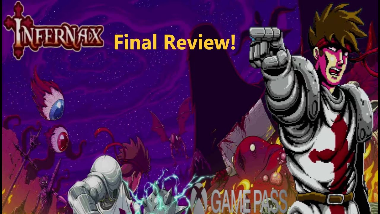 Infernax: Final Review/After Playthrough/Scored out of 10/ - YouTube