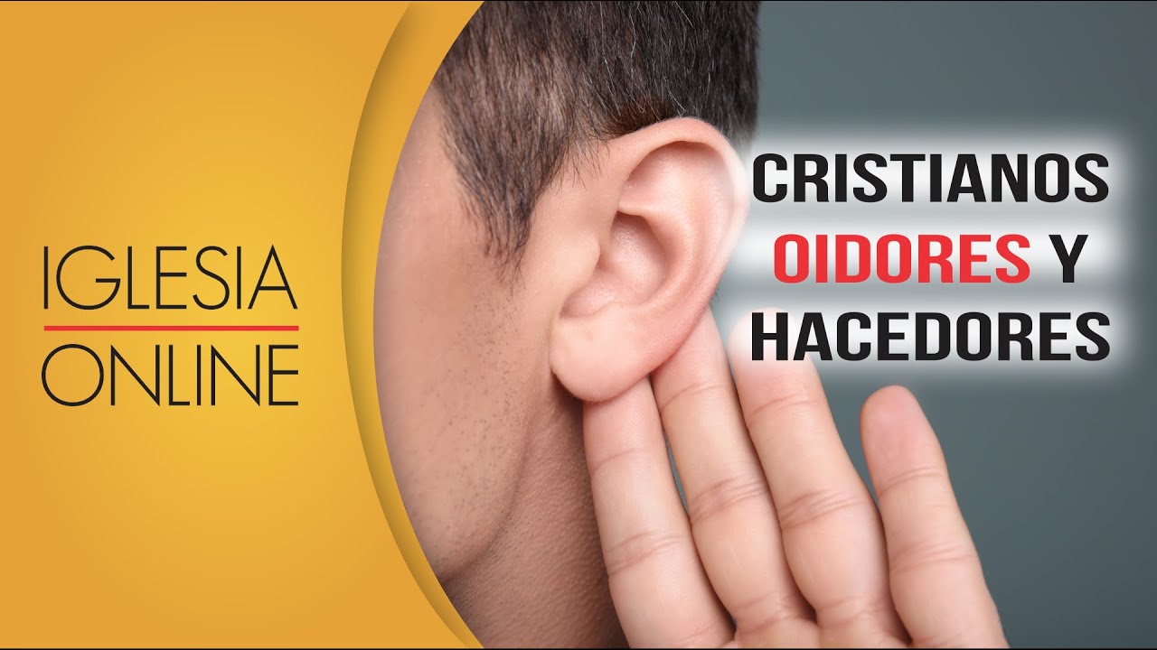 El Final de los Cristianos Oidores y Hacedores - YouTube
