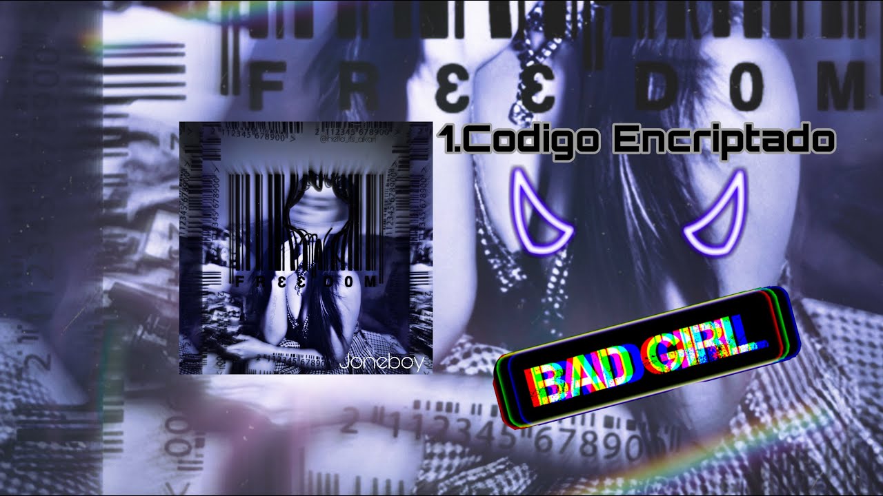 Código Encriptado - JoneBoy - [ FRƐƐDOM ] - YouTube Music