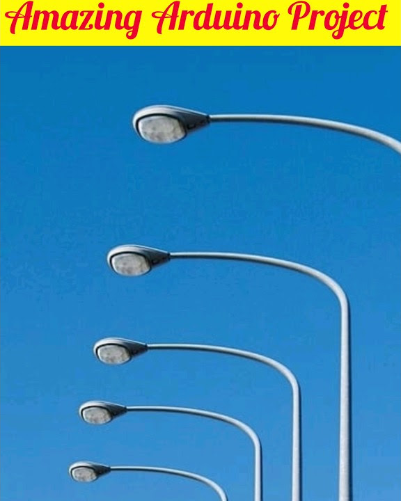 street light arduino project|street light|science project# ...