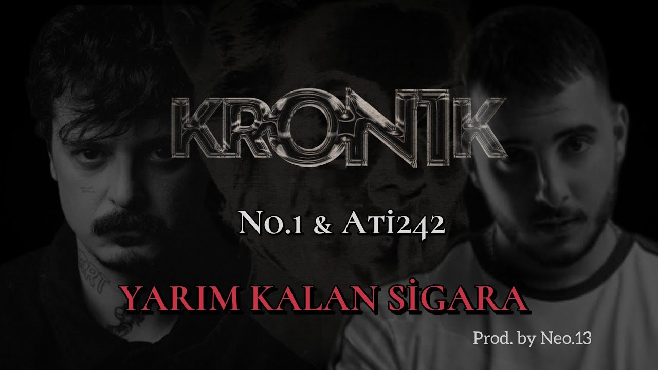 No.1 & Ati242 - Yarım Kalan Sigara (Prod. by Neo.13) - YouTube