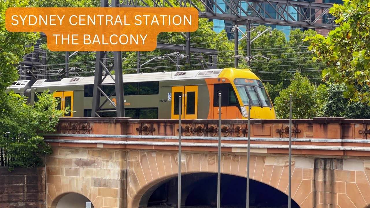 Sydney Trains Vlog 2024: Sydney Central Station - The Balcony - YouTube