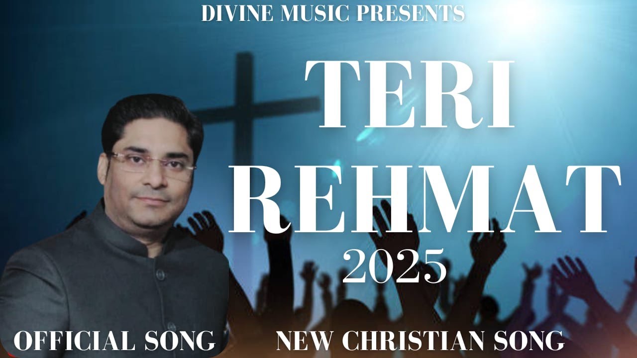 Teri Rehmat || Official song || Prophet Rahul Abraham || New Masih Song ...