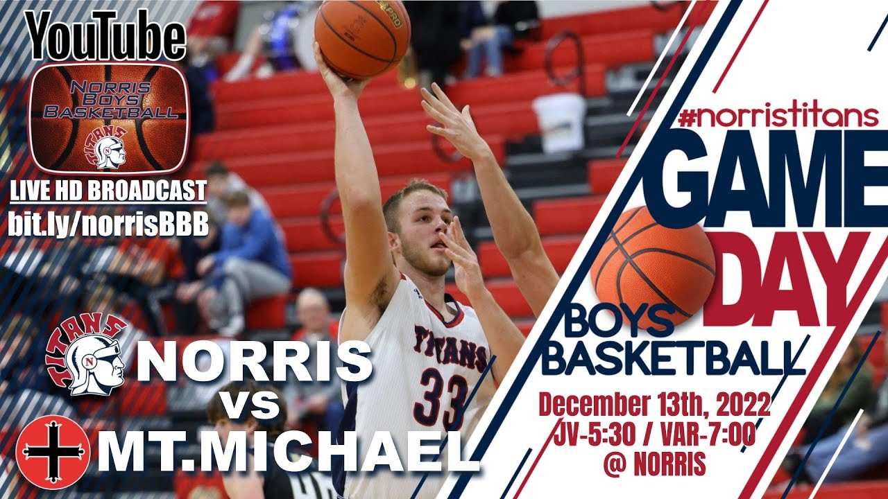 Norris Boys Basketball vs Elkhorn Mt. Michael, 12-13-2022 - YouTube