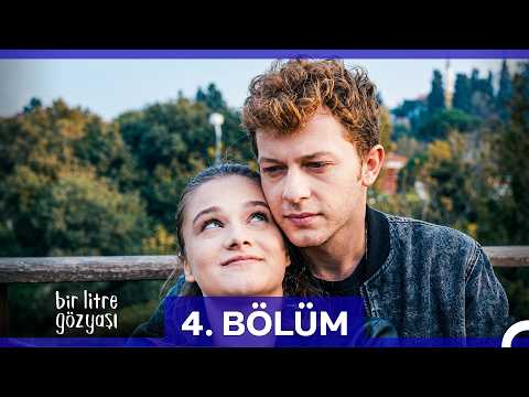 Bir Litre Gözyaşı 4. Bölüm