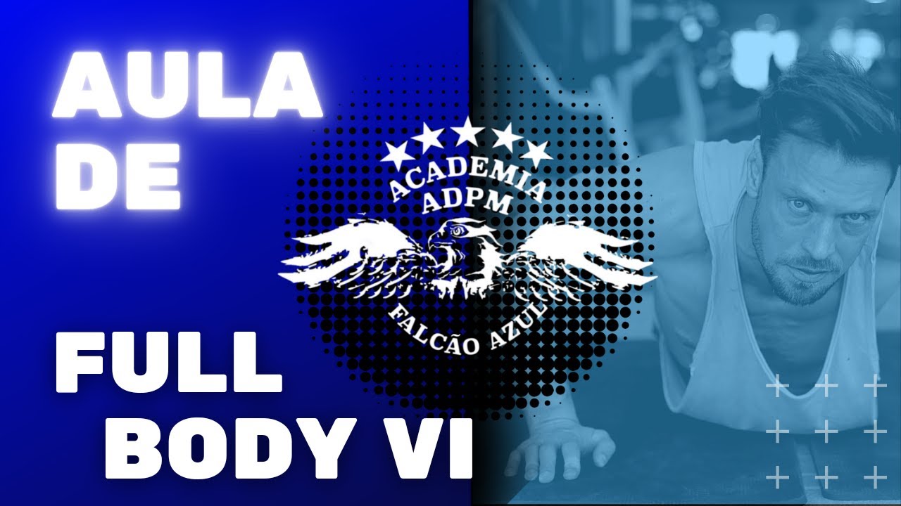 Aula de Full Body VI - YouTube