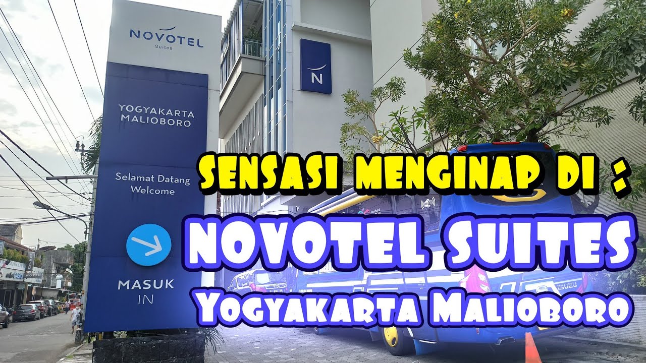 Novotel Suites Yogyakarta Malioboro, Hotel asik dan nyaman di Malioboro ...