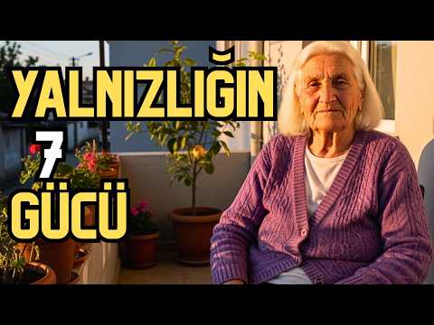 Yalnız ve Yaşlı Bir Kadın Olarak Kimseye Yük Olmamak İçin 7 Altın Kural (Sizin Elinizde)