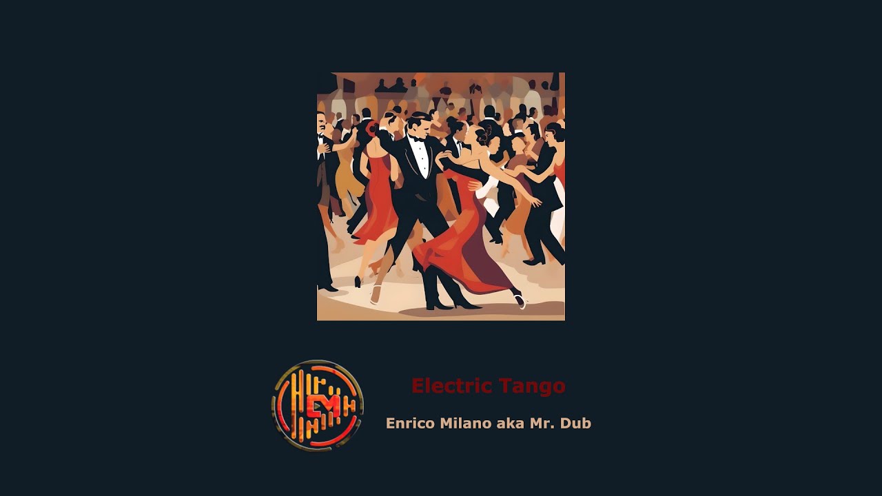 Electric Tango - Electronic Dance Music (EDM) - House Music for Disco Party - YouTube