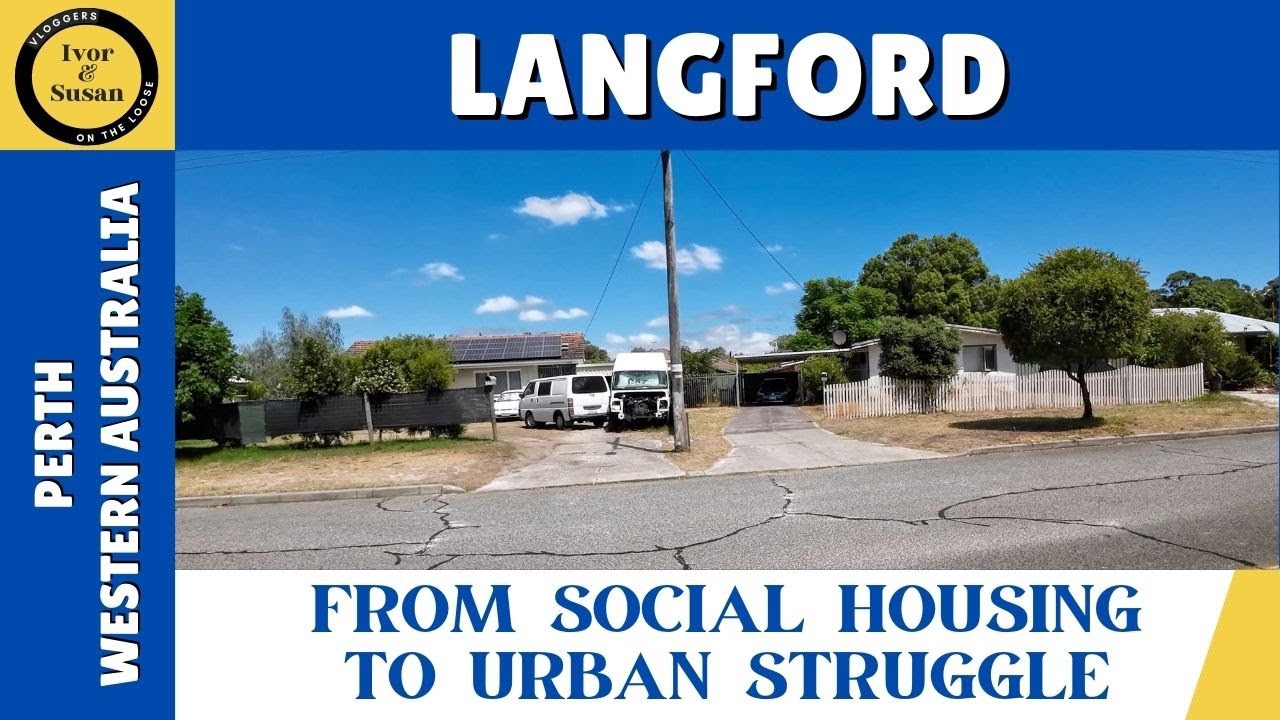 Did Social Housing Doom LANGFORD? Perth, Western Australia - YouTube