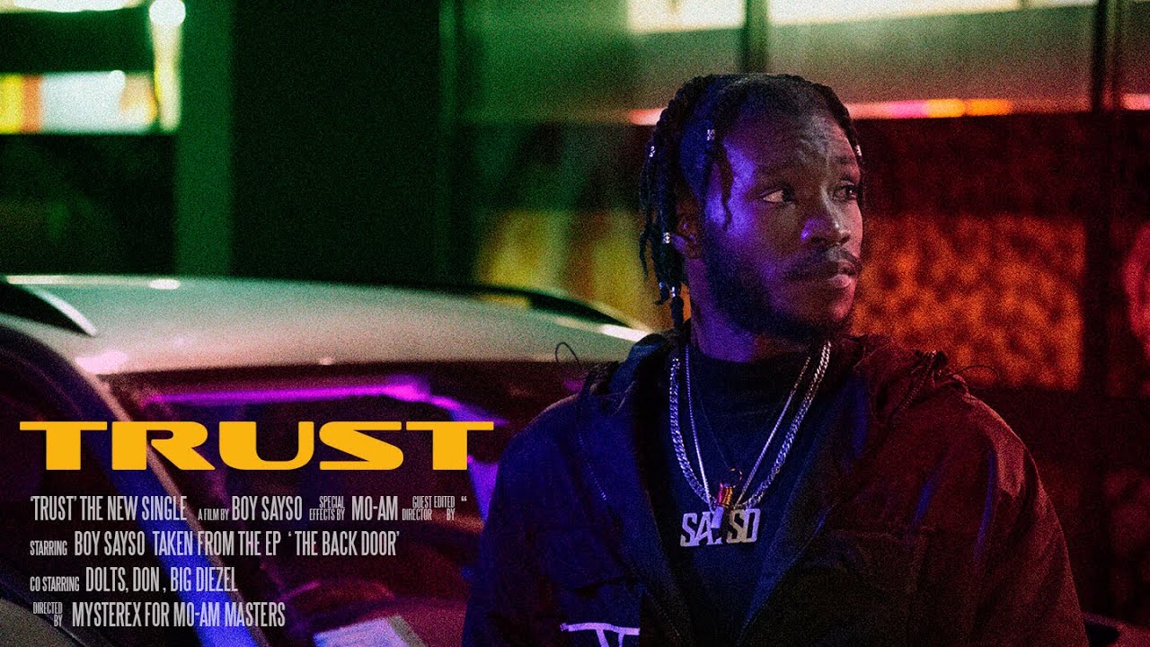 BOY SAYSO - TRUST (OFFICIAL MUSIC VIDEO) - YouTube