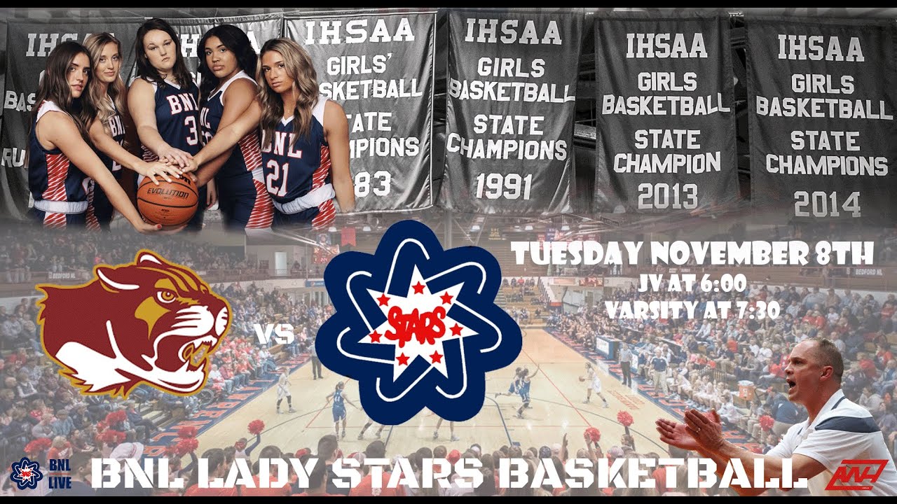 BNL LIVE: #2 BNL LADY STARS BASKETBALL vs Bloomington North - YouTube
