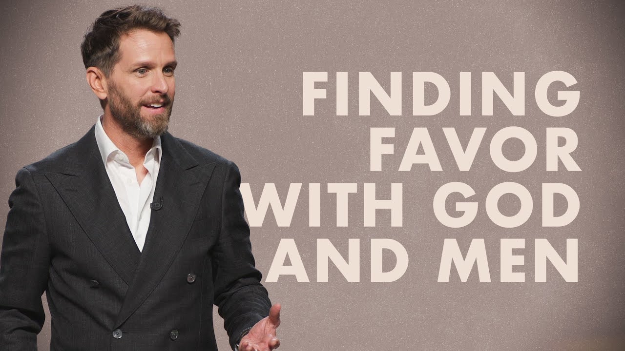 "Finding Favor With God and Men" | Jeremy Pearsons - YouTube