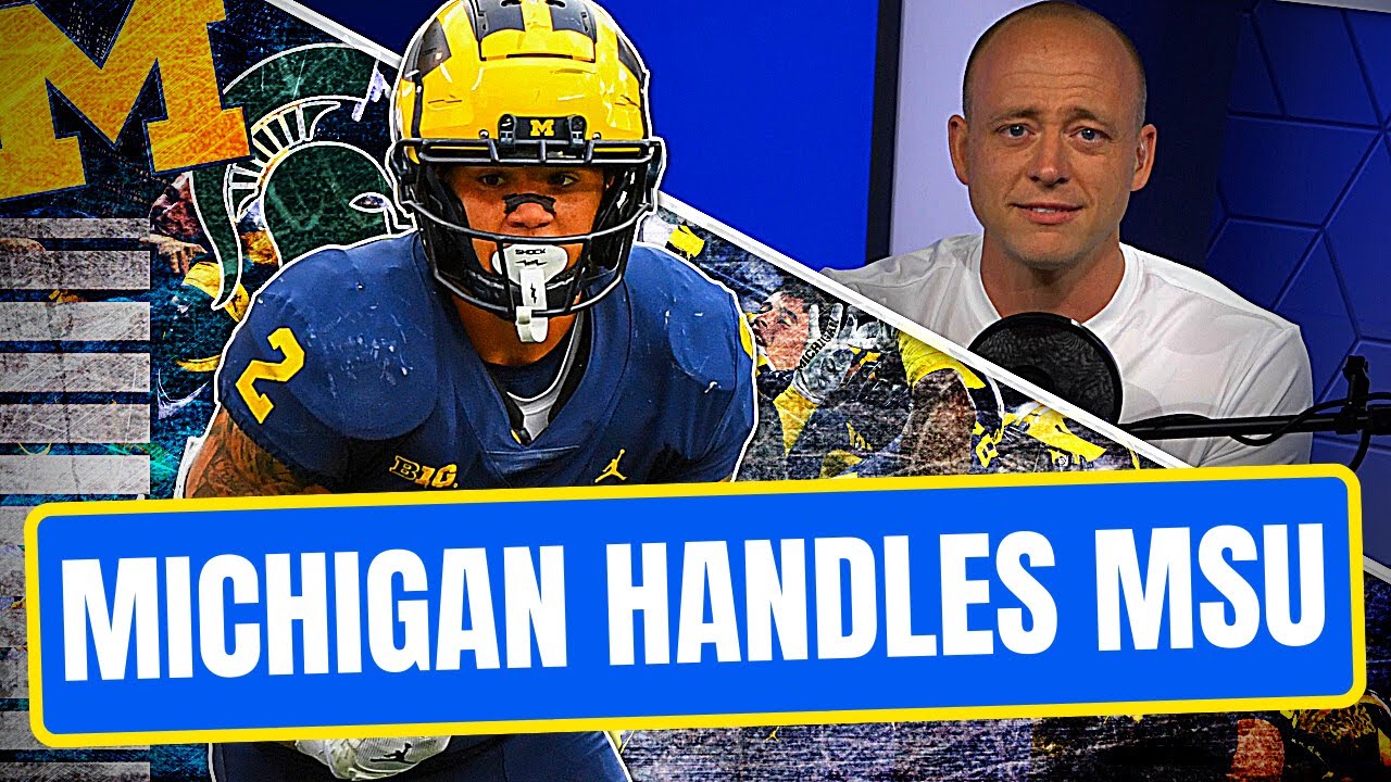 Michigan Handles Michigan State - Josh Pate Rapid Reaction (Late Kick ...