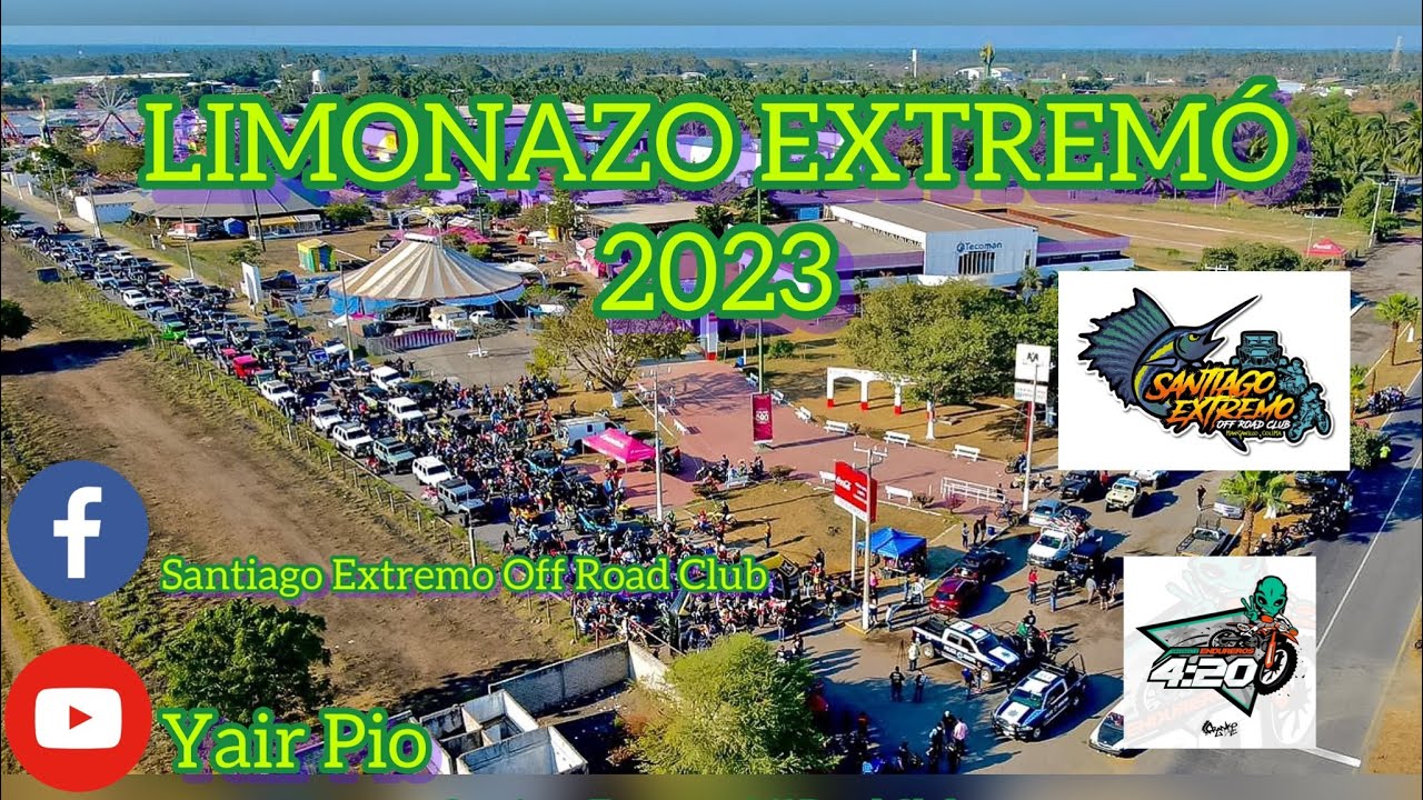 LIMONAZO EXTREMO 2023 || TECOMAN COLIMA|| ENDUREROS 420|| SANTIAGO ...