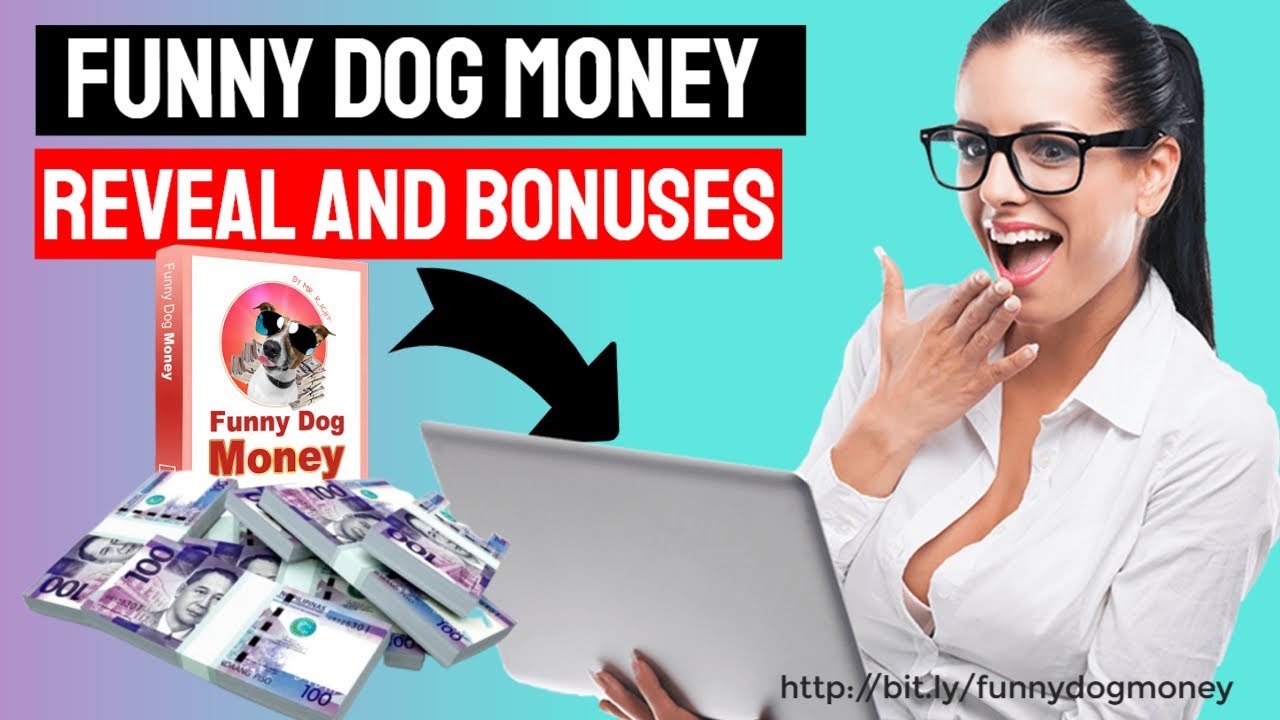 How To Make Money With Funny Dog Money - YouTube