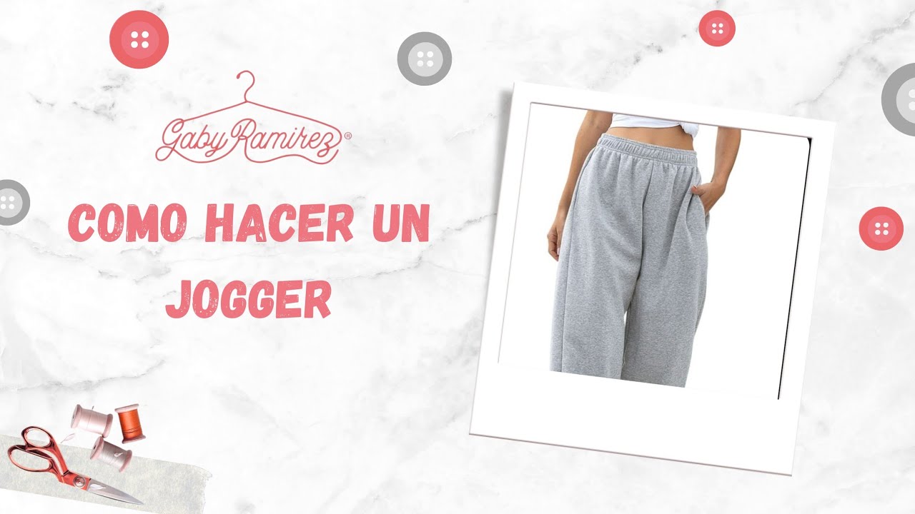 Trazo y confección de buzo, jogger o mono pantalón - YouTube