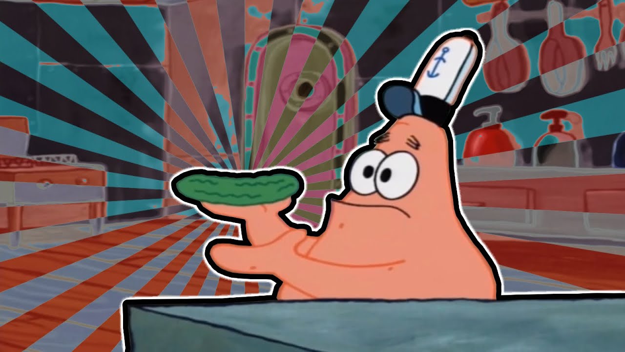 Patrick that's a Pickle 2.0 - YouTube