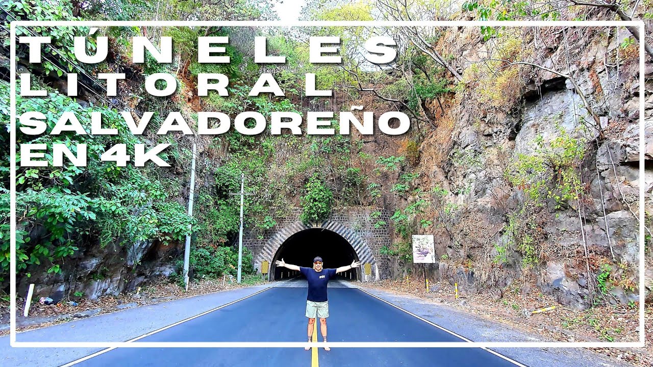 TÚNELES CARRETERA EL LITORAL, EL SALVADOR - YouTube