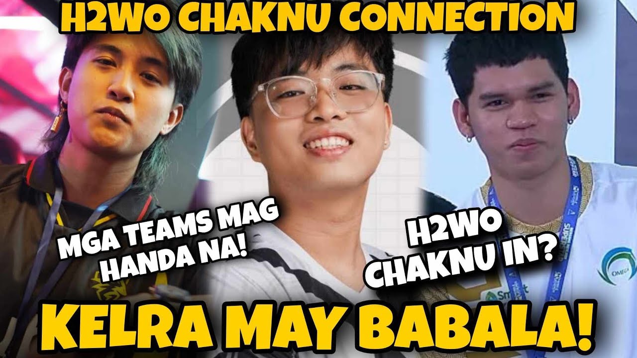 KELRA MAY BABALA SA IBANG TEAMS! CHAKNU H2WO NA BA? OMEGA DAPAT NA ...