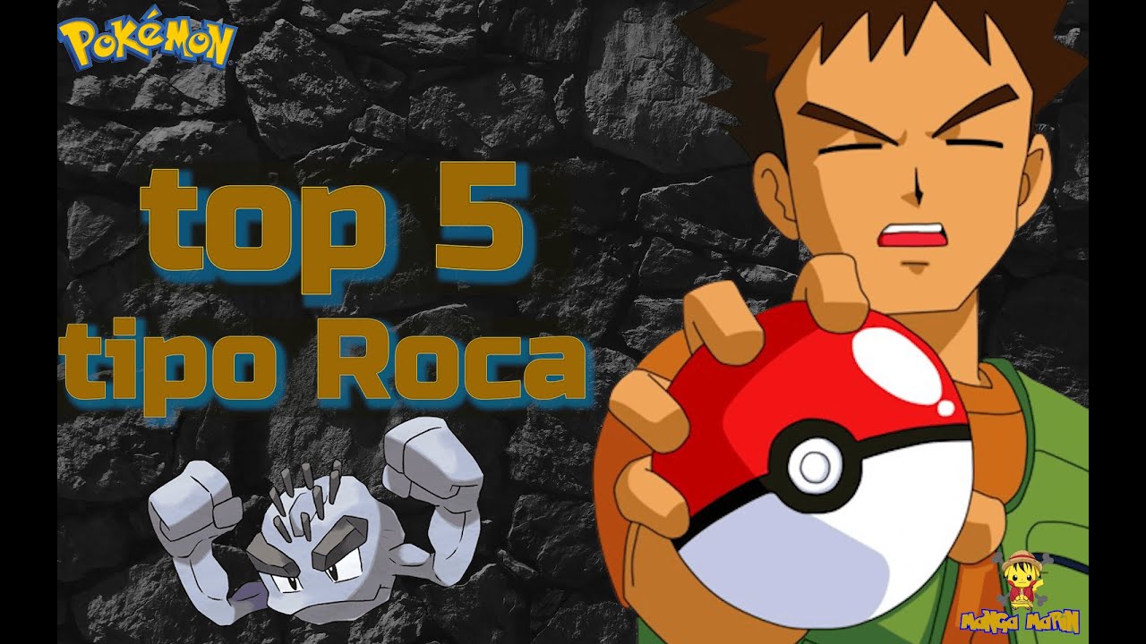 🪨TOP 5 POKEMON tipo ROCA 🪨 Los MEJORES Pokémon tipo ROCA. - YouTube